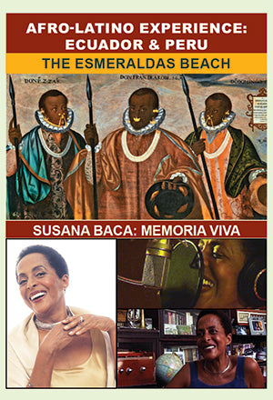 AFRO-LATINO EXPERIENCE: ECUADOR & PERU – AfricanFilm.com