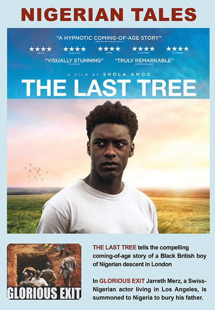 Nigerian Tales with THE LAST TREE & GLORIOUS EXIT – AfricanFilm.com