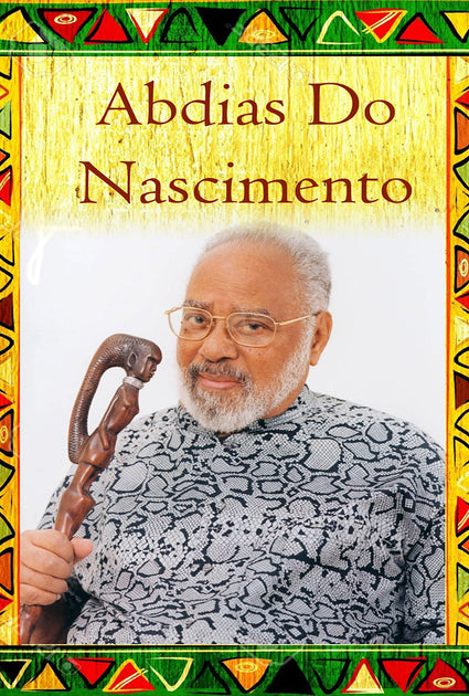 ABDIAS DO NASCIMENTO – AfricanFilm.com